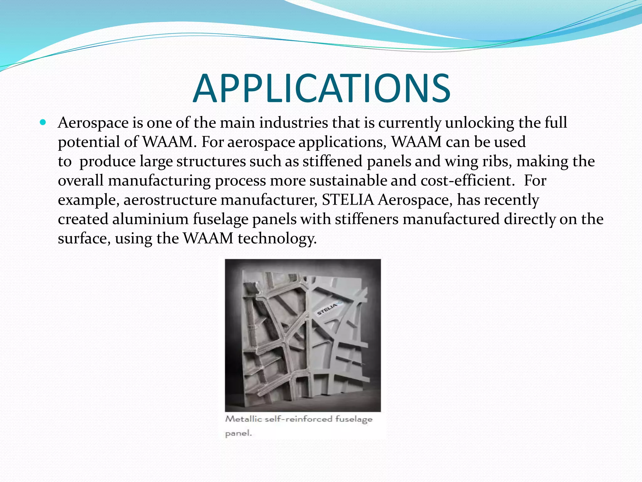 Wire Arc Additive Manufacturing | PPTX Wire Arc Additive Manufacturing | PPTX