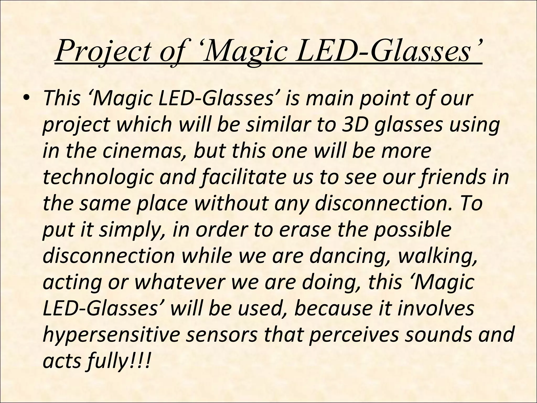 Magic LED-Glasses | PPT