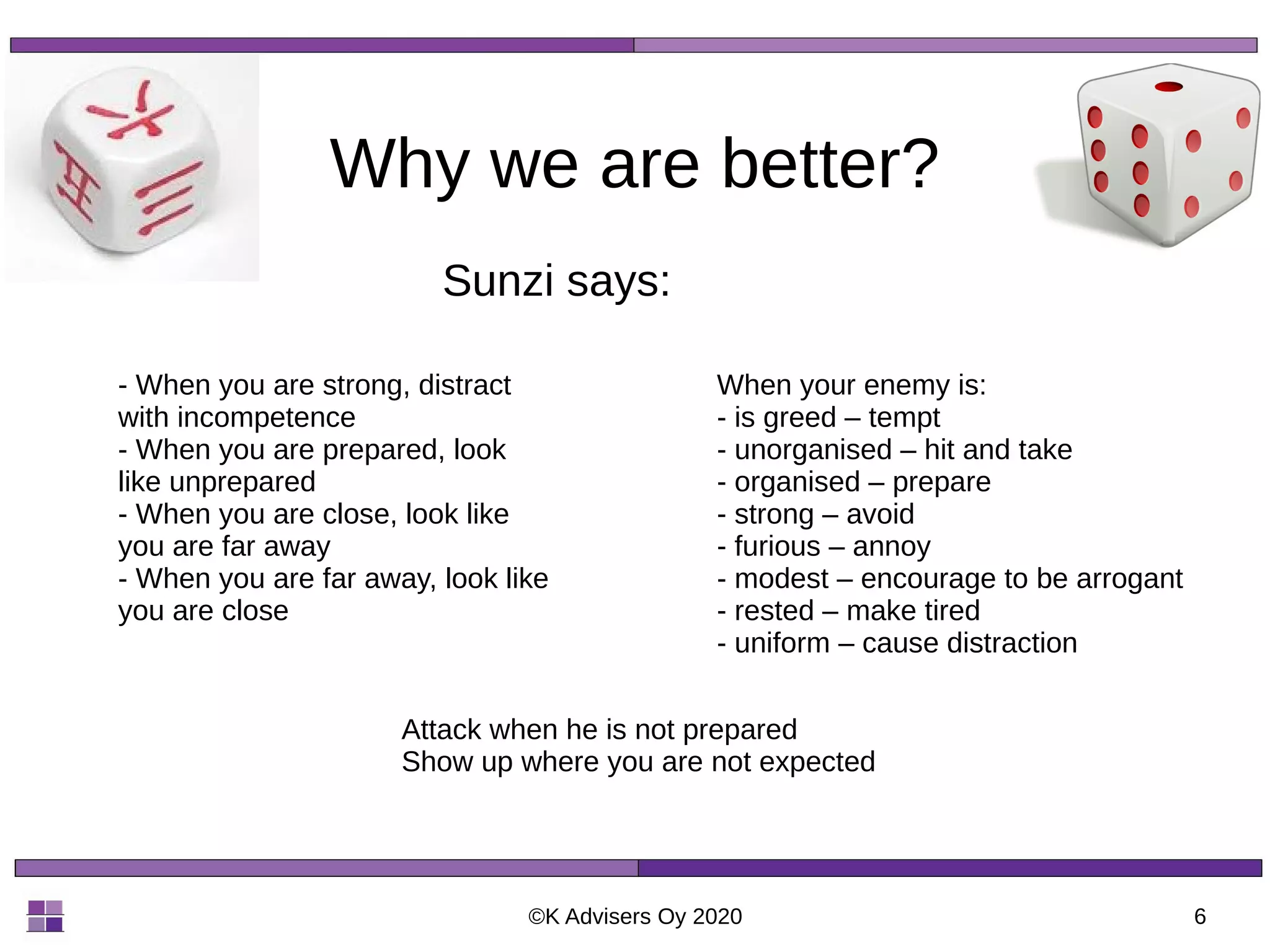 Sunzi says (about the Six Things) | PPT