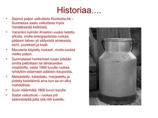 Suomalainen ruokakulttuuri | PPT