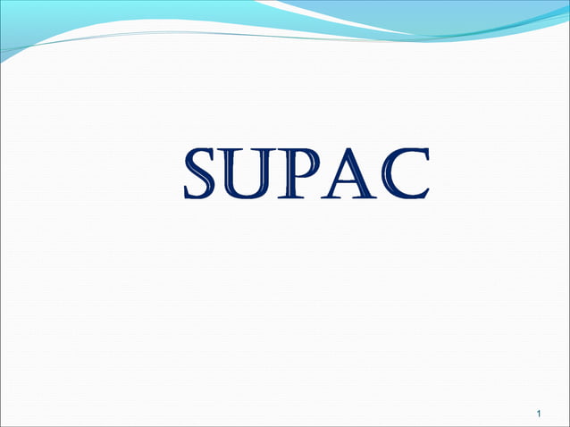Supac | PPT | Pharmaceutical Industry | Industries