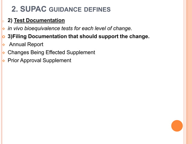 Supac - Guidance for Immediate Release Dosage Form | PPTX