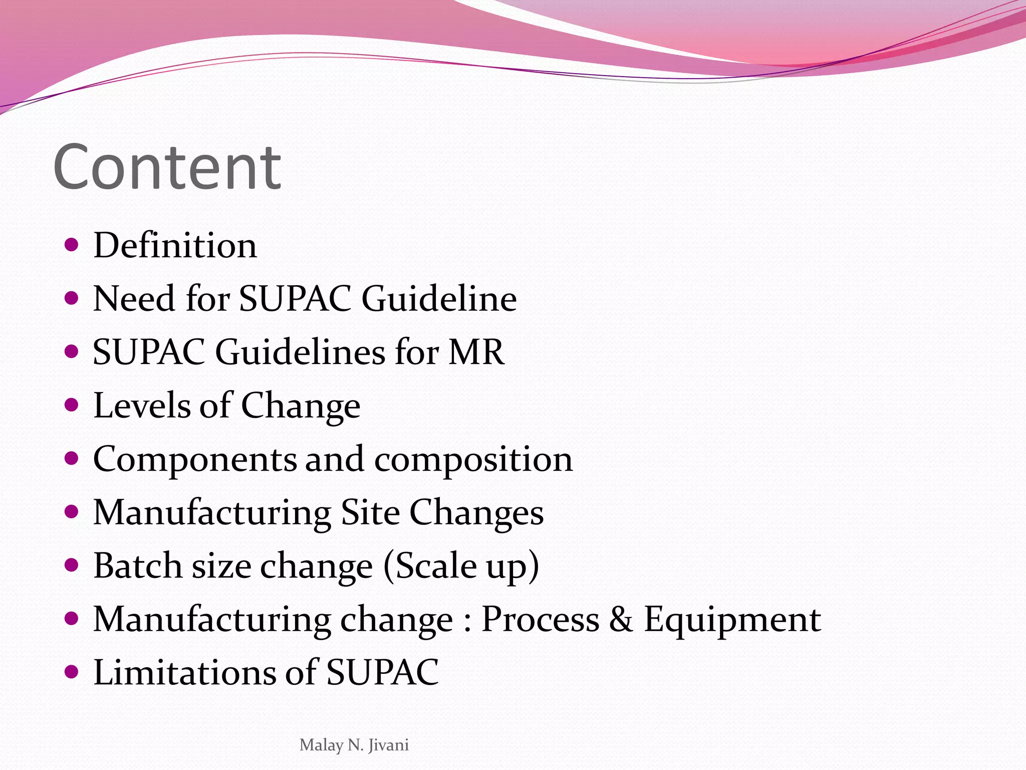 Supac For Modified Relese Dosage Form | PPTX
