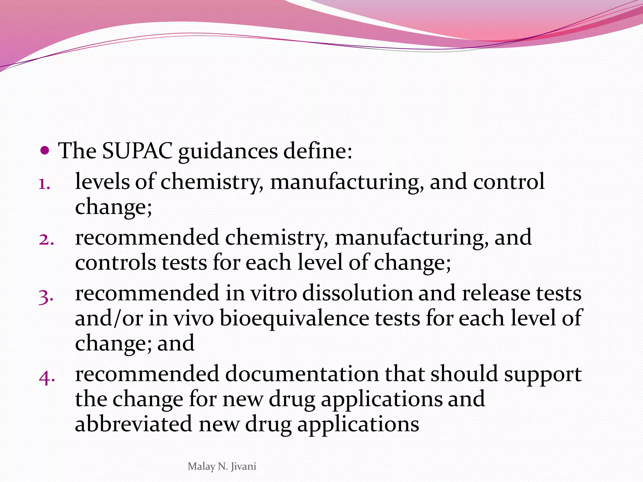 Supac For Modified Relese Dosage Form | PPTX