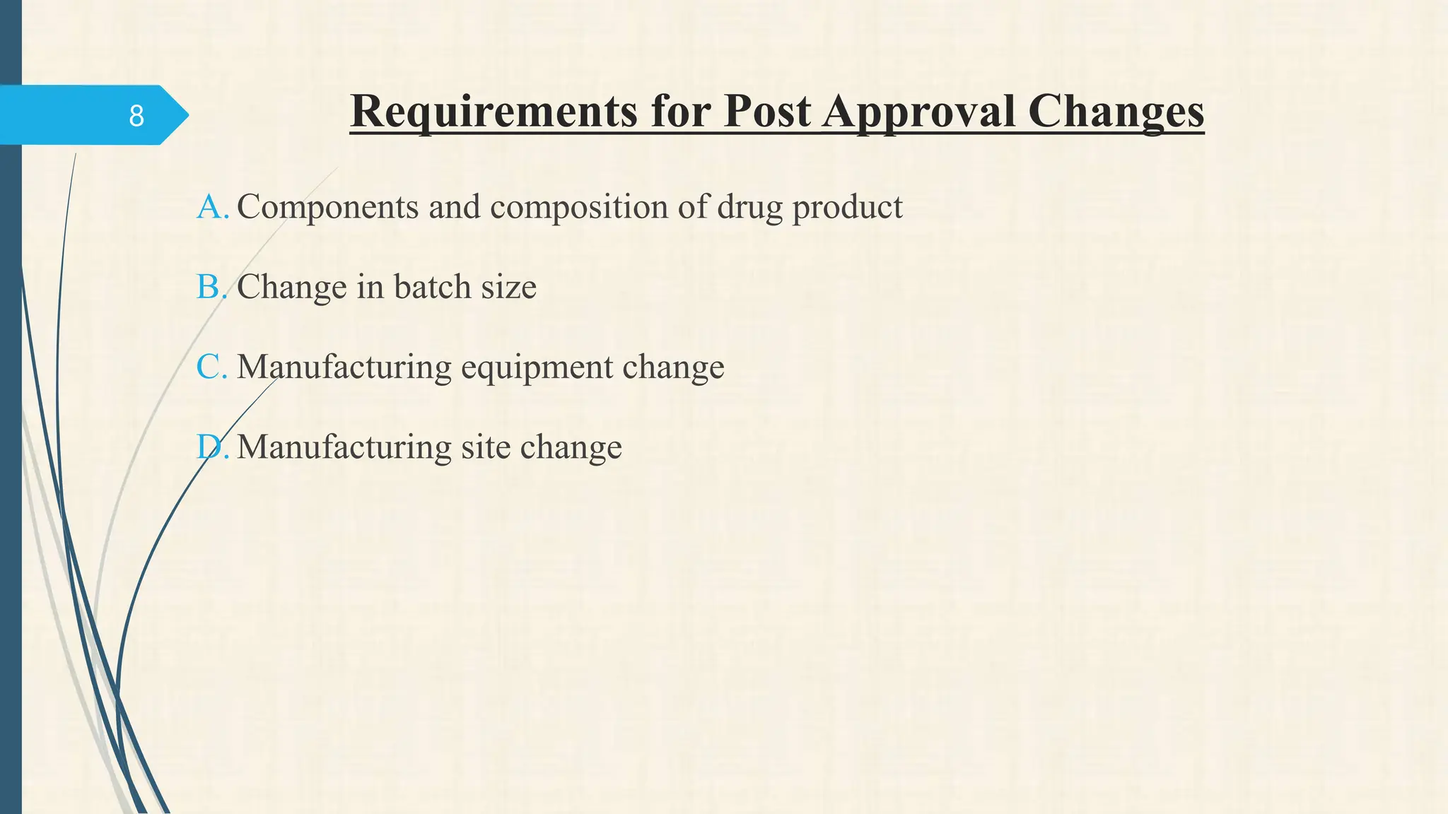SUPAC(Scale Up and Post Approval changes for RA 1st sempptx | PPTX