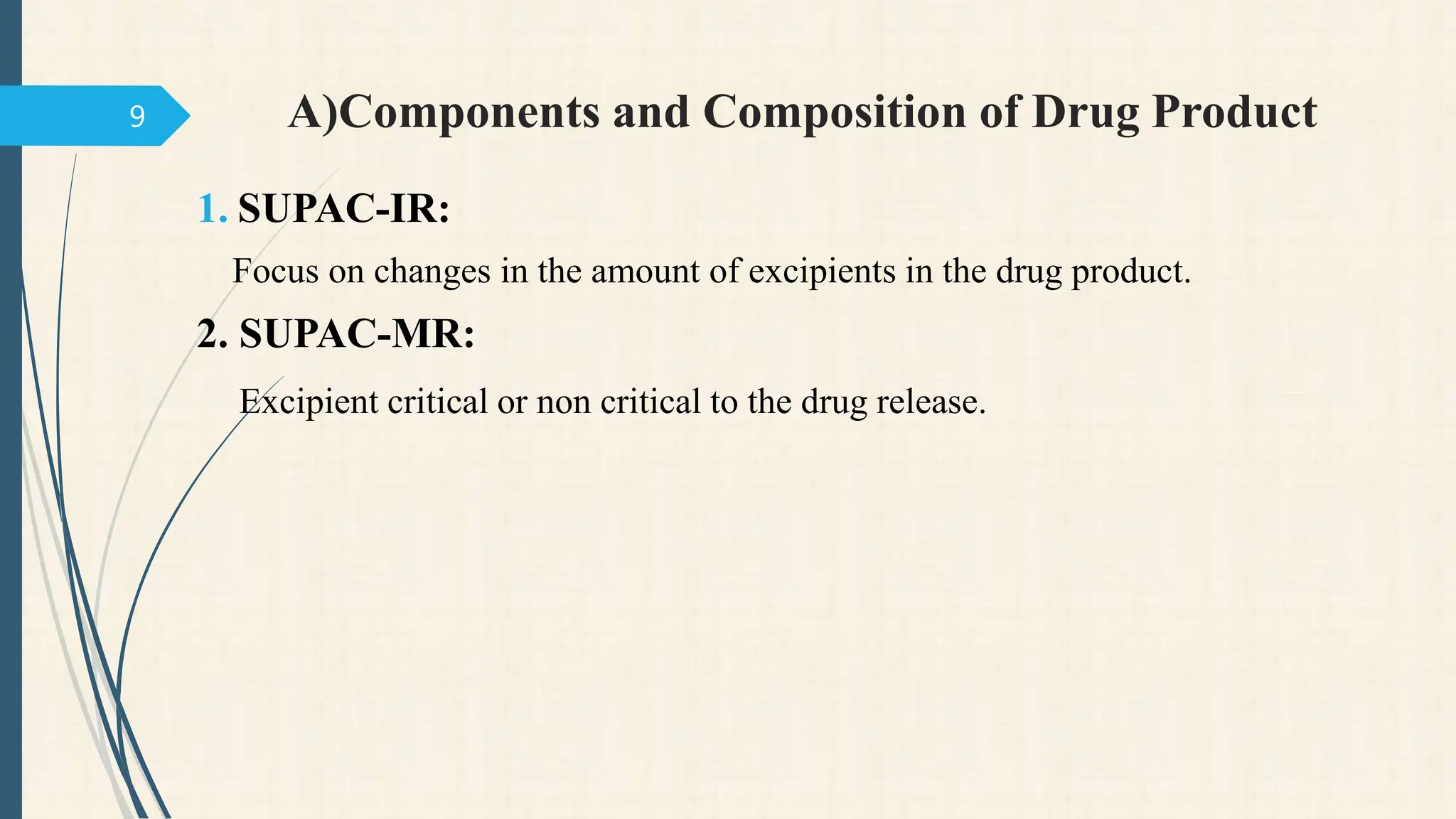 SUPAC(Scale Up and Post Approval changes for RA 1st sempptx | PPTX