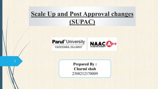 SUPAC(Scale Up and Post Approval changes for RA 1st sempptx | PPTX