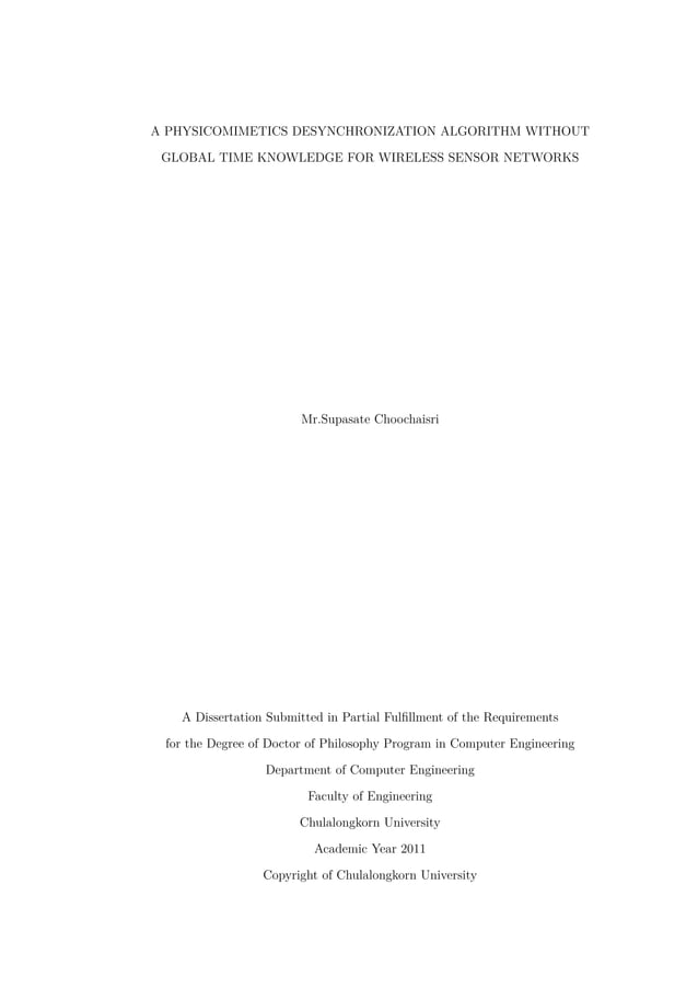 A Physicomimetics Desynchronization Algorithm without Global Time Knowledge for Wireless Sensor ...