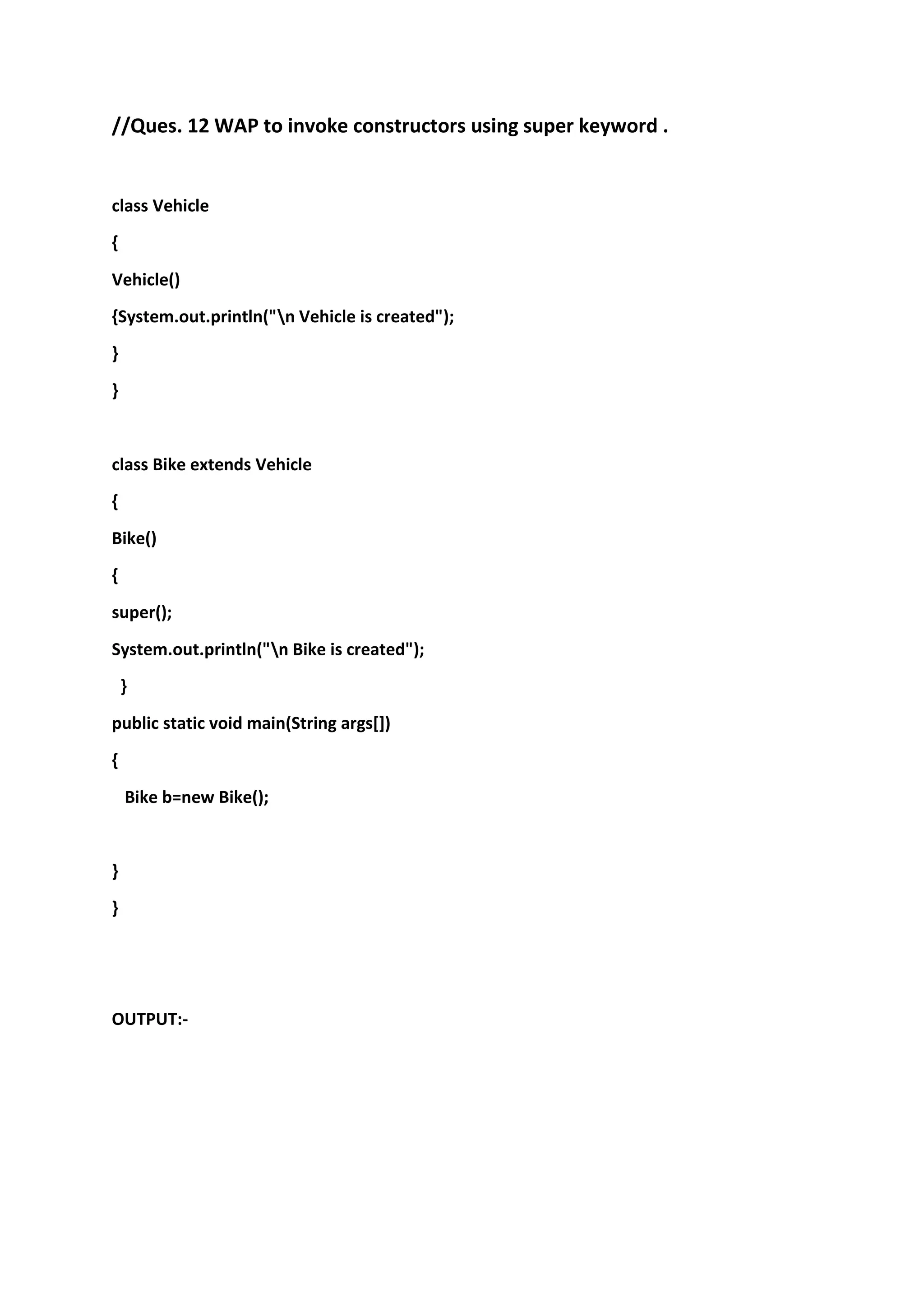 WAP to invoke constructors using super keyword in java | DOCX