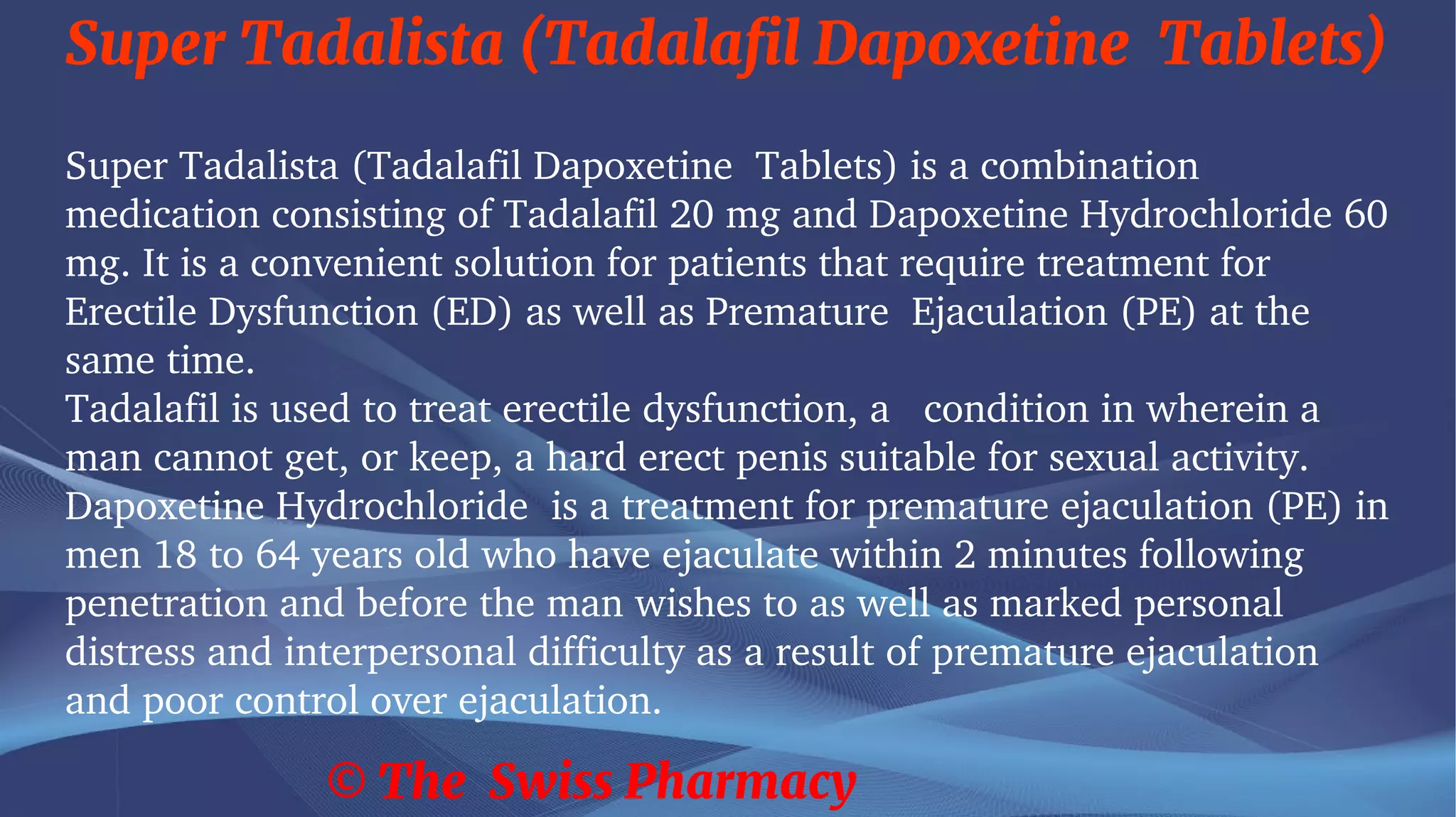 Super Tadalista Tablets (Tadalafil and Dapoxetine Combination Tablets ...