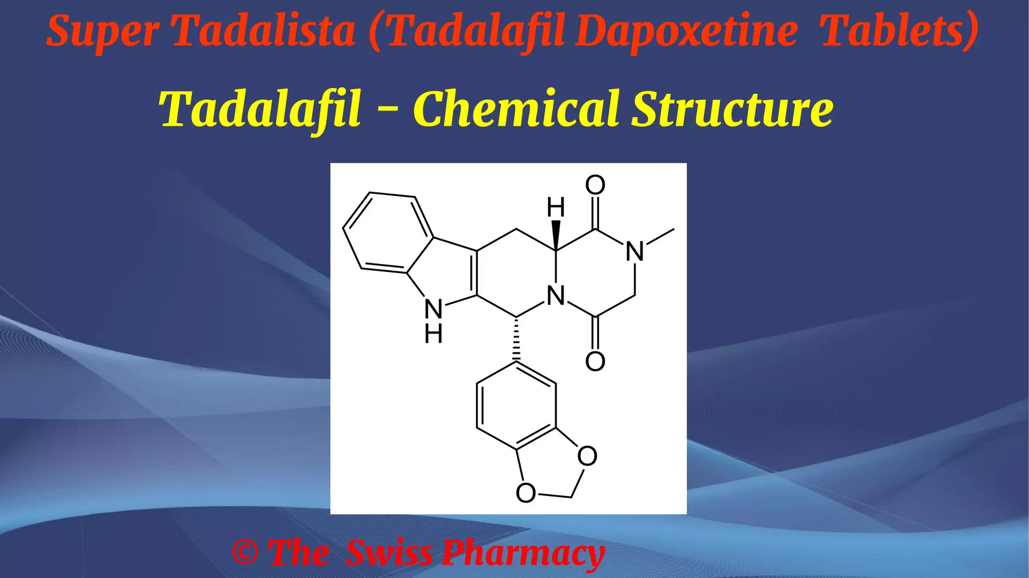 Super Tadalista Tablets (Tadalafil and Dapoxetine Combination Tablets ...