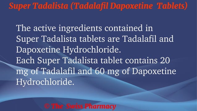 Super Tadalista Tablets (Tadalafil and Dapoxetine Combination Tablets ...