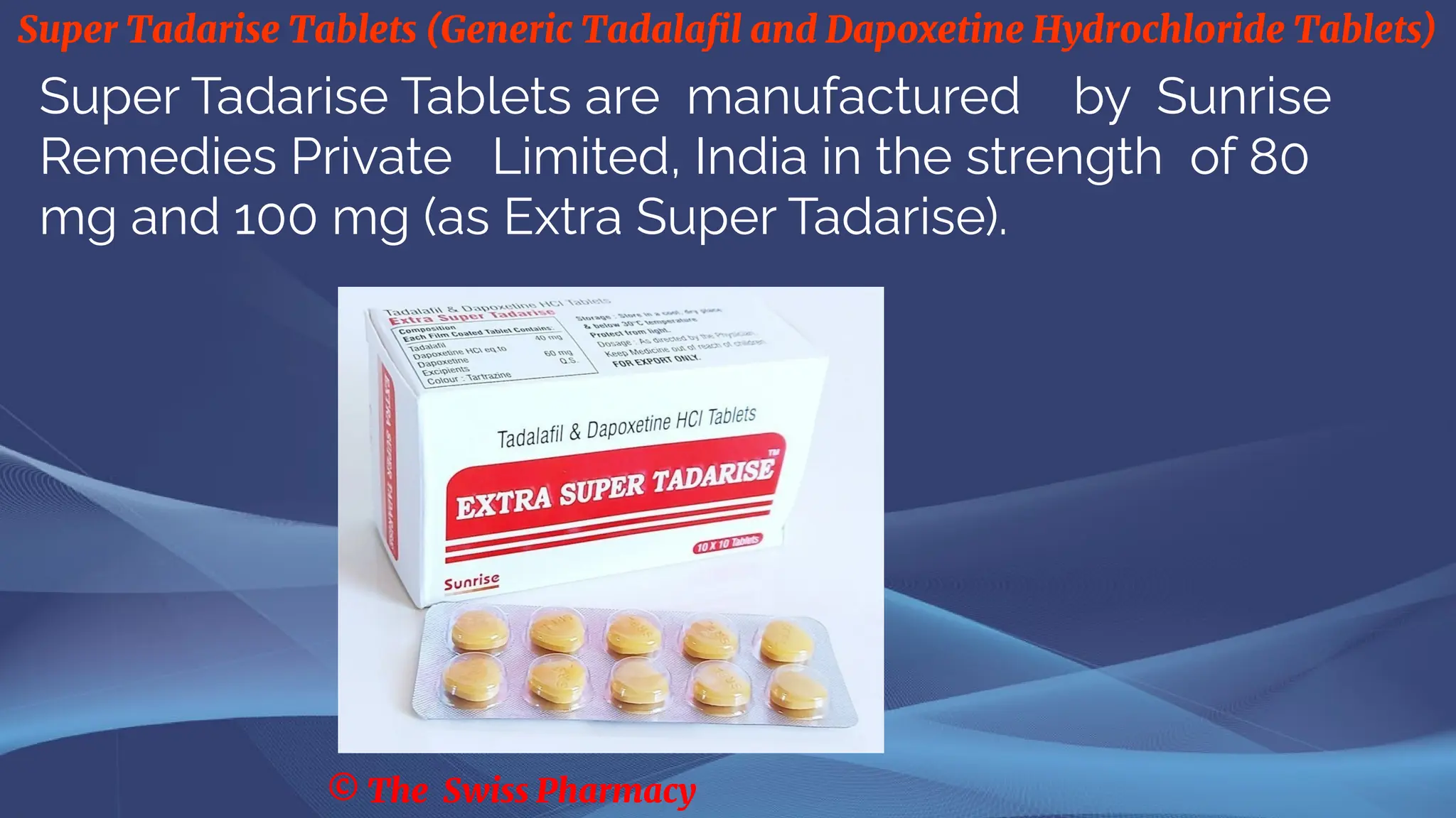 Super Tadarise by Sunrise Remedies (Generic Tadalafil and Dapoxetine ...