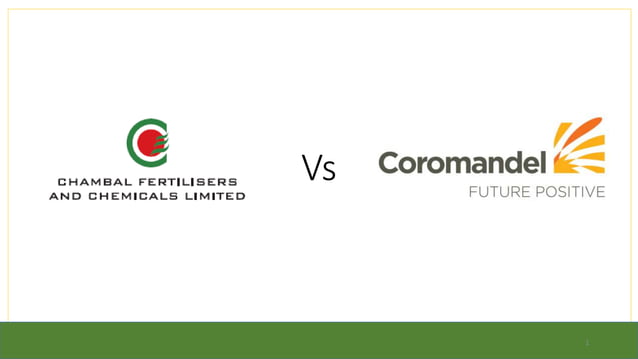 Chambal Fertilizer vs Coromandel Fertilizer | PPTX