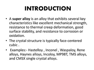 Super alloy | PPTX