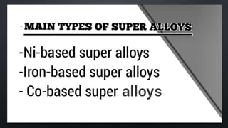 SUPER ALLOYS{Upload}.pptx