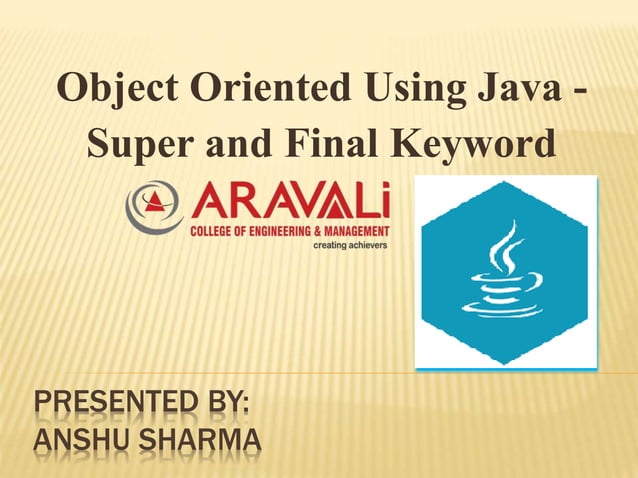 Super and final in java | PPT