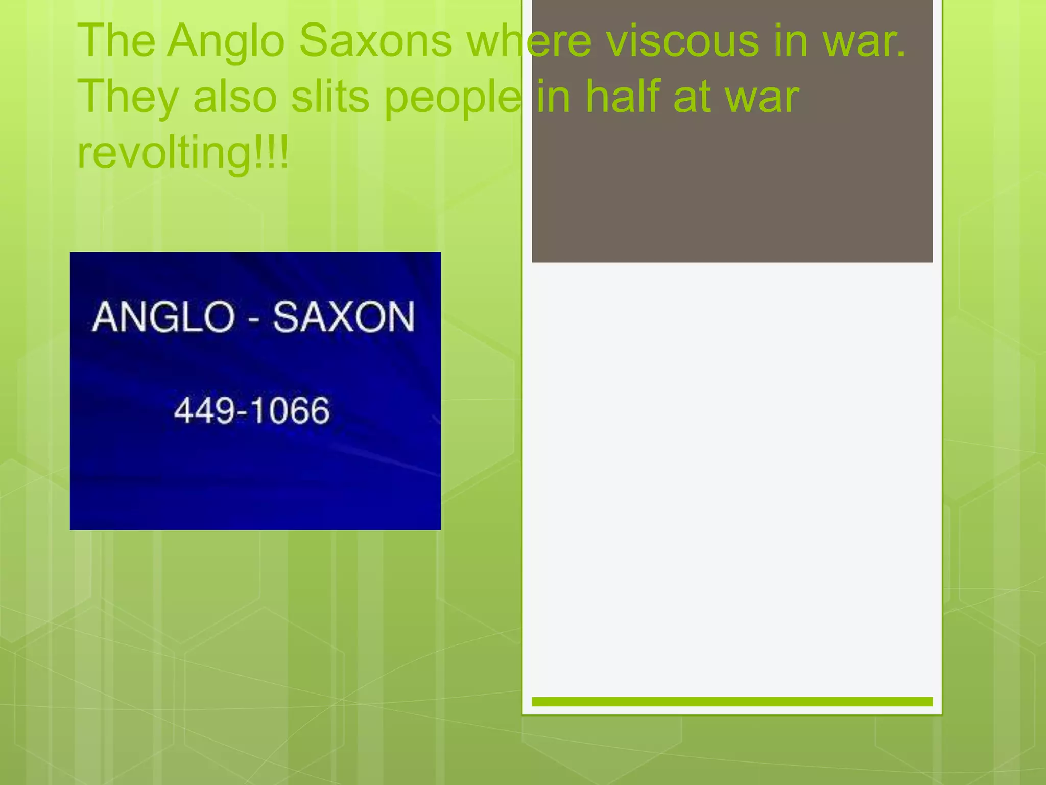 Super anglo saxons | PPTX