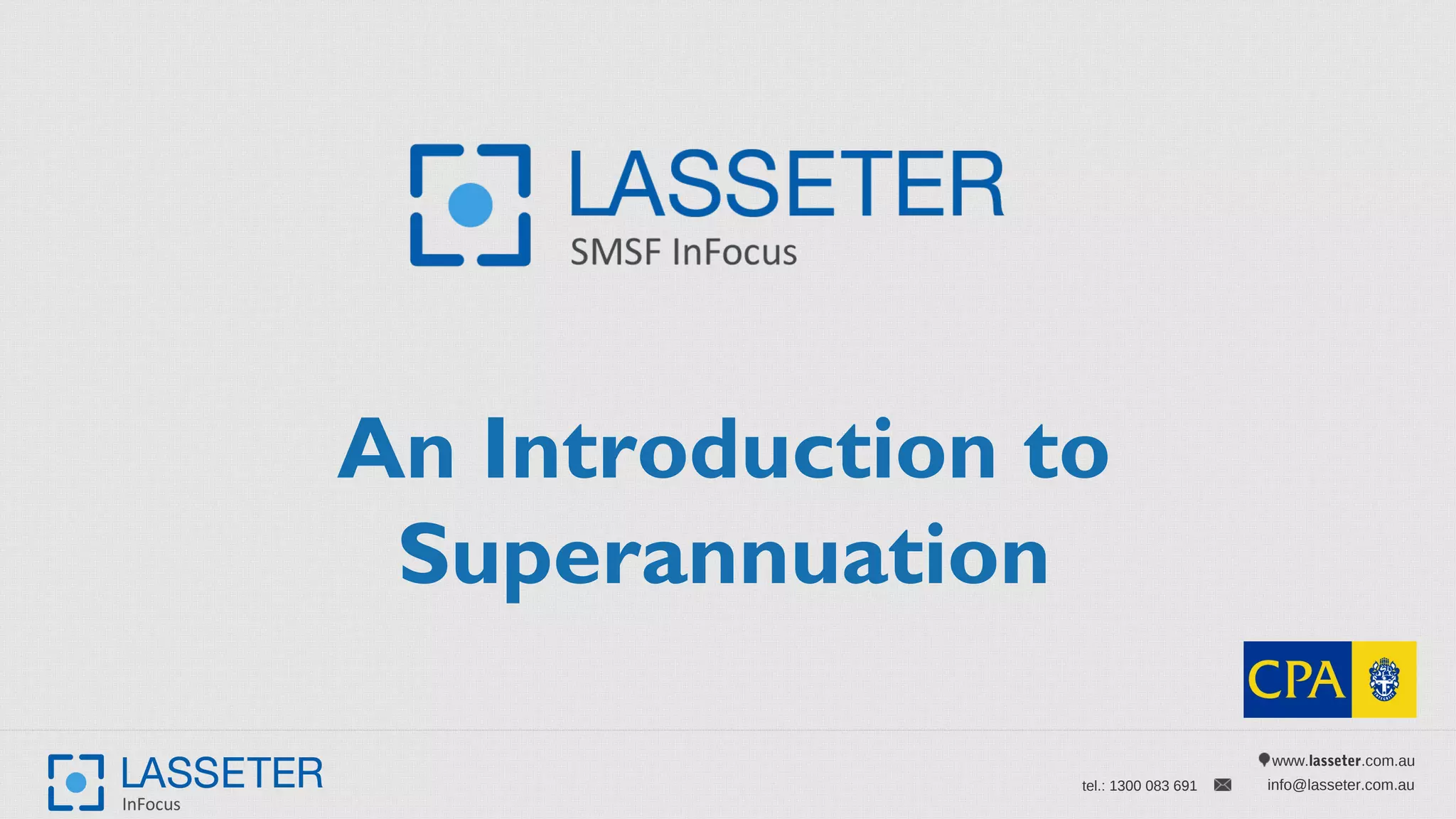 Introduction to Superannuation | PPT