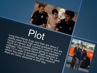 Superbad | PPT | Free Download