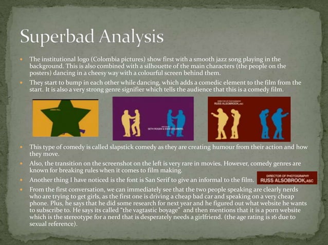 Superbad analysis - Hossameldin Elrayes | PPT