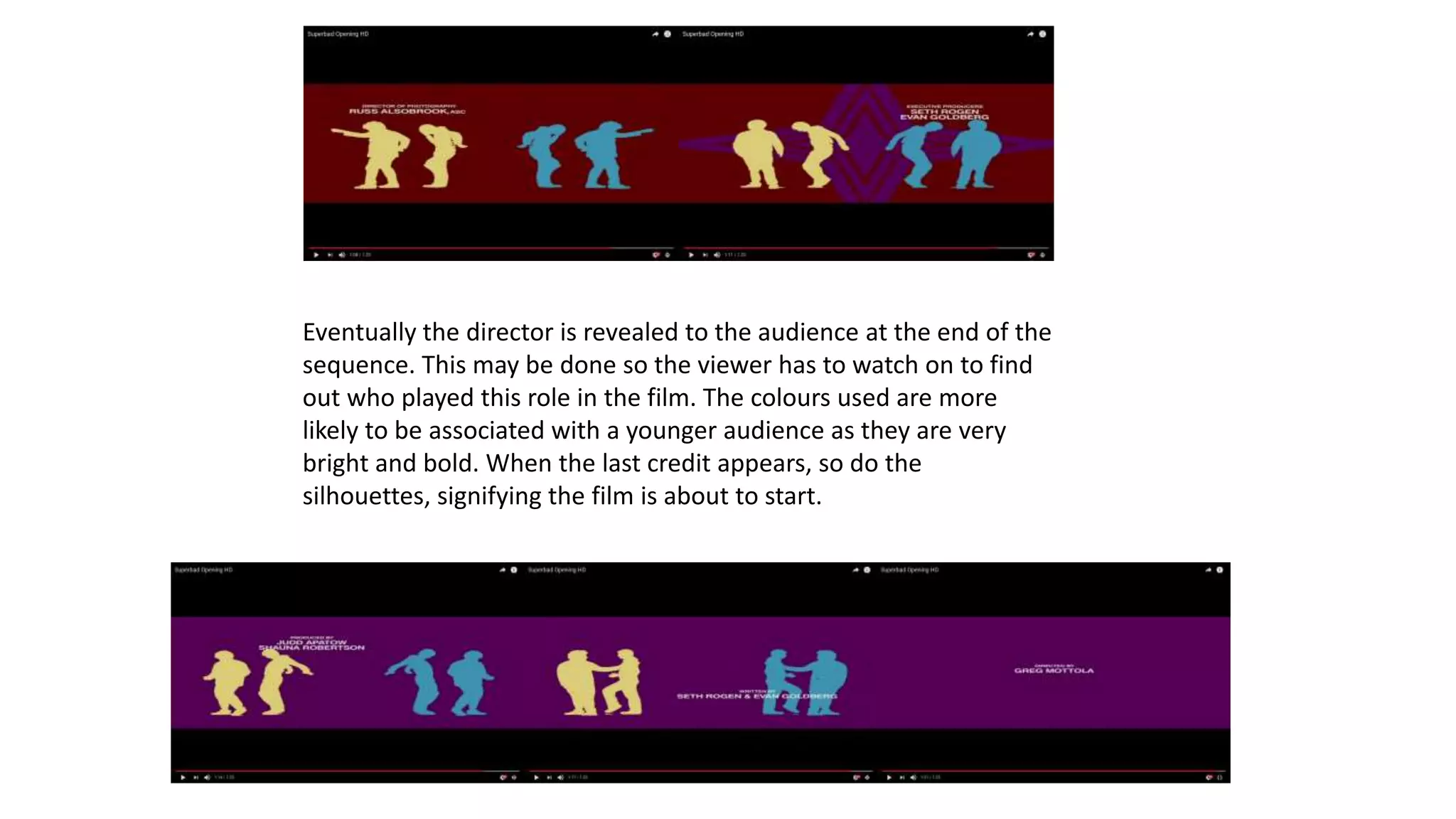 Superbad opening sequence | PPTX