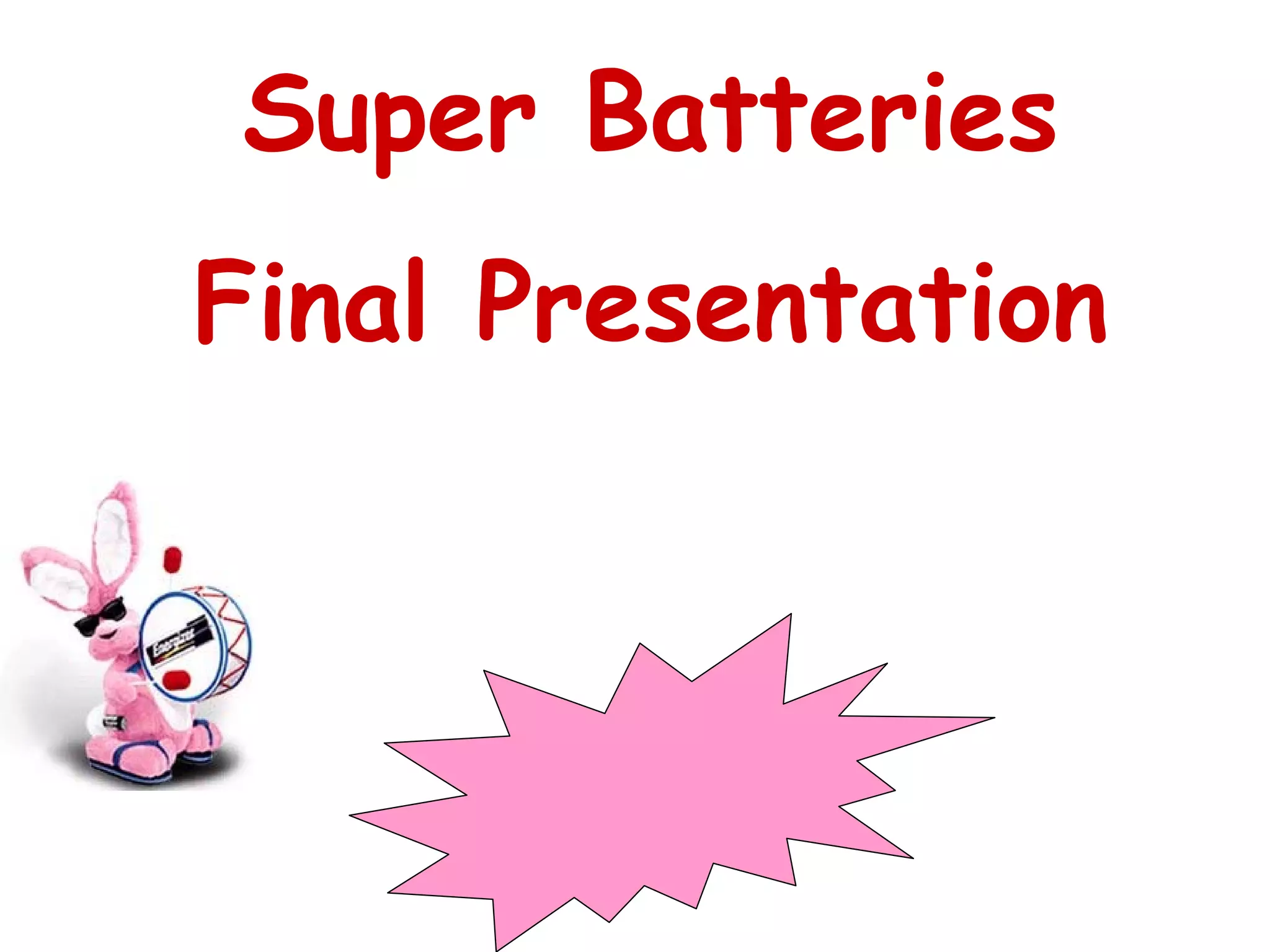 SUPER BATTERY-POWERPOINT.pdf
