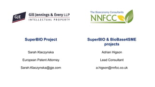 Super bio and biobase4sme projects | PPT