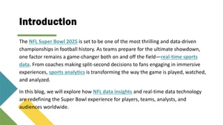 Super Bowl 2025 The Impact of Real-Time Data on the Ultimate NFL ...