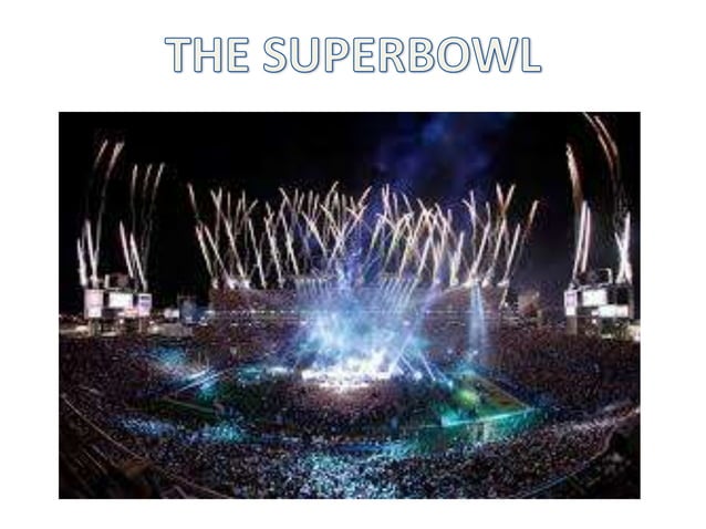 Superbowl presentation | PPT