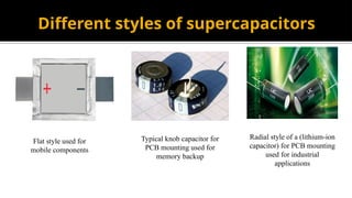 A basic introductions to Supercapacitors | PPT | Free Download