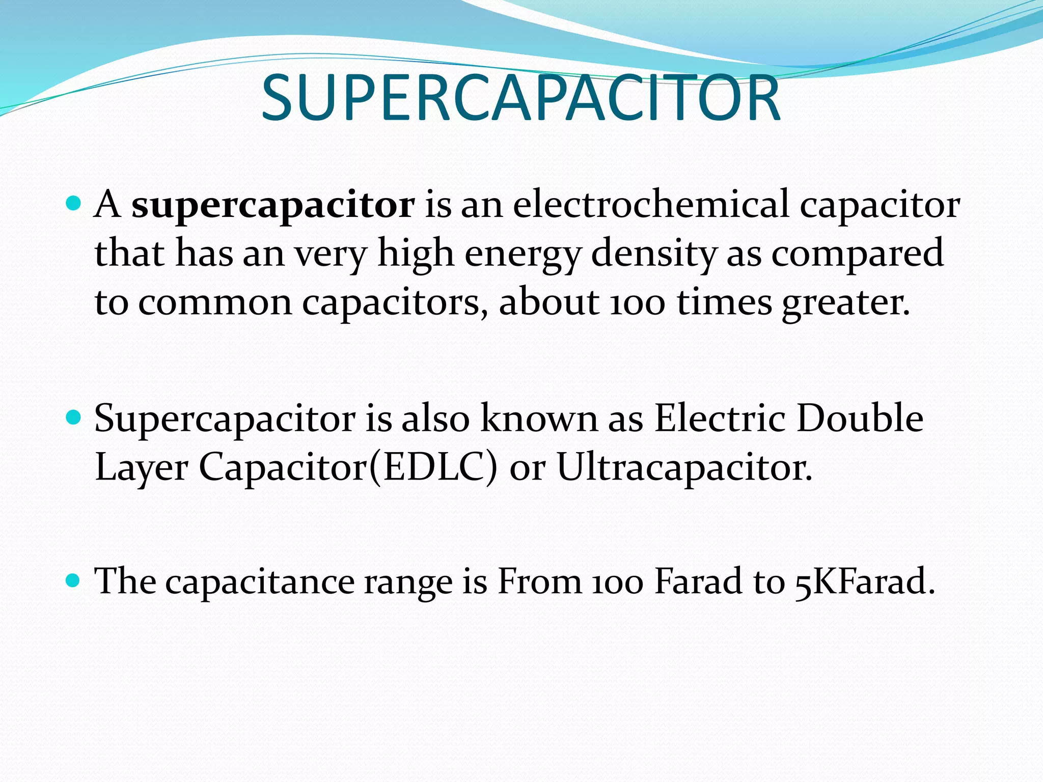 Supercapacitors ppt hhd | PPTX
