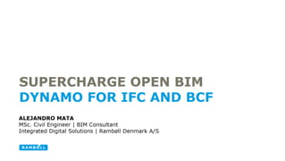 Supercharge Open BIM : Dynamo for IFC and BCF | PDF
