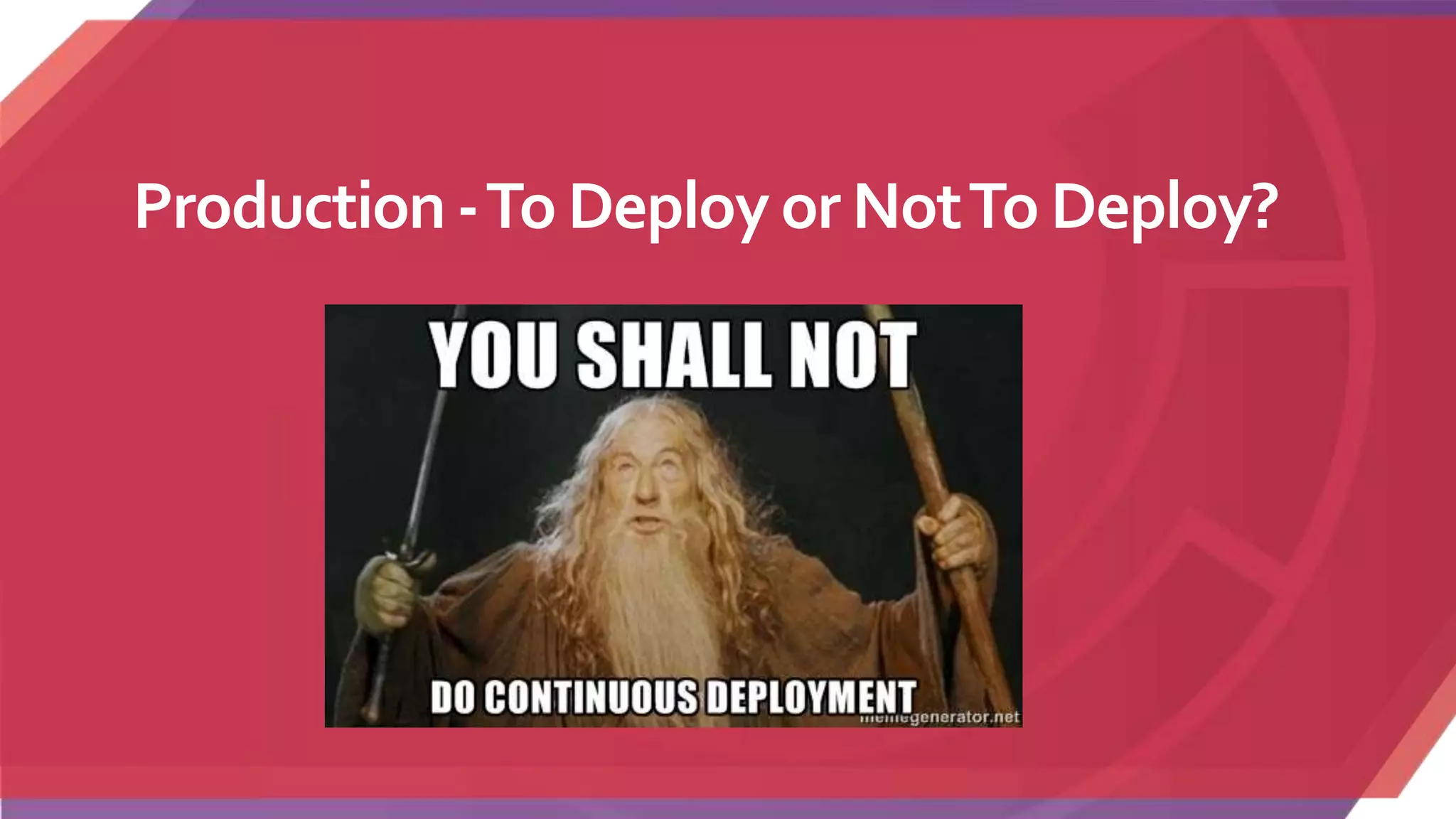 Supercharge Your Continuous Integration Deployments Ppt
