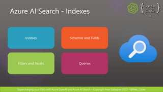 Supercharging your Data with Azure AI Search and Azure OpenAI | PPTX
