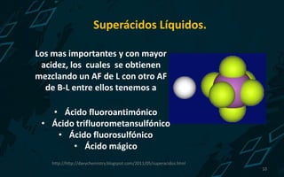 Superácidos. | PPTX