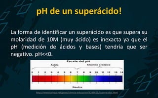 Superácidos. | PPTX