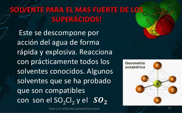 Superácidos.