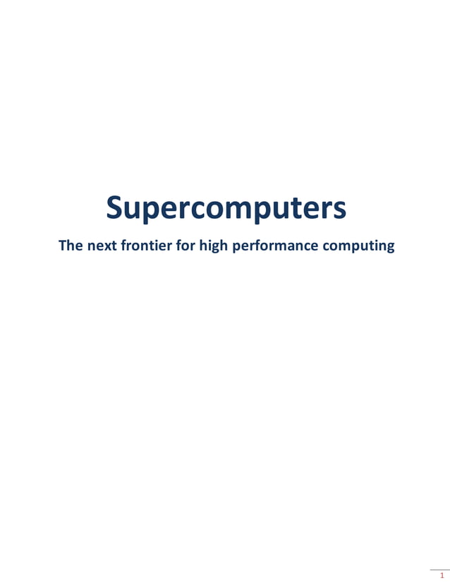 Supercomputer - Overview | DOCX | Operating Systems | Computer Software and Applications