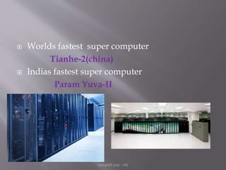 Super computer 2017 | PPTX