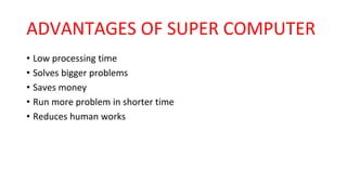 Super computers | PPTX