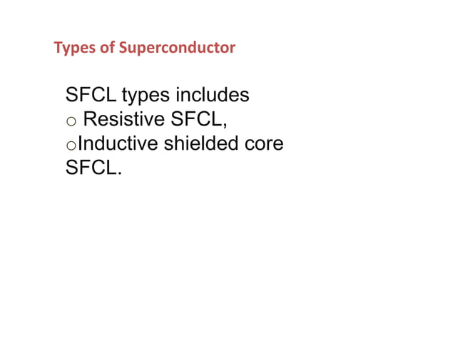 Superconducting Fault Current Limiters Ppt