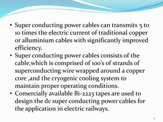 Super conducting power cable in dc electric railway systems | PPT