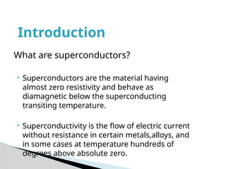 superconductivity and its properties - 1.pptx