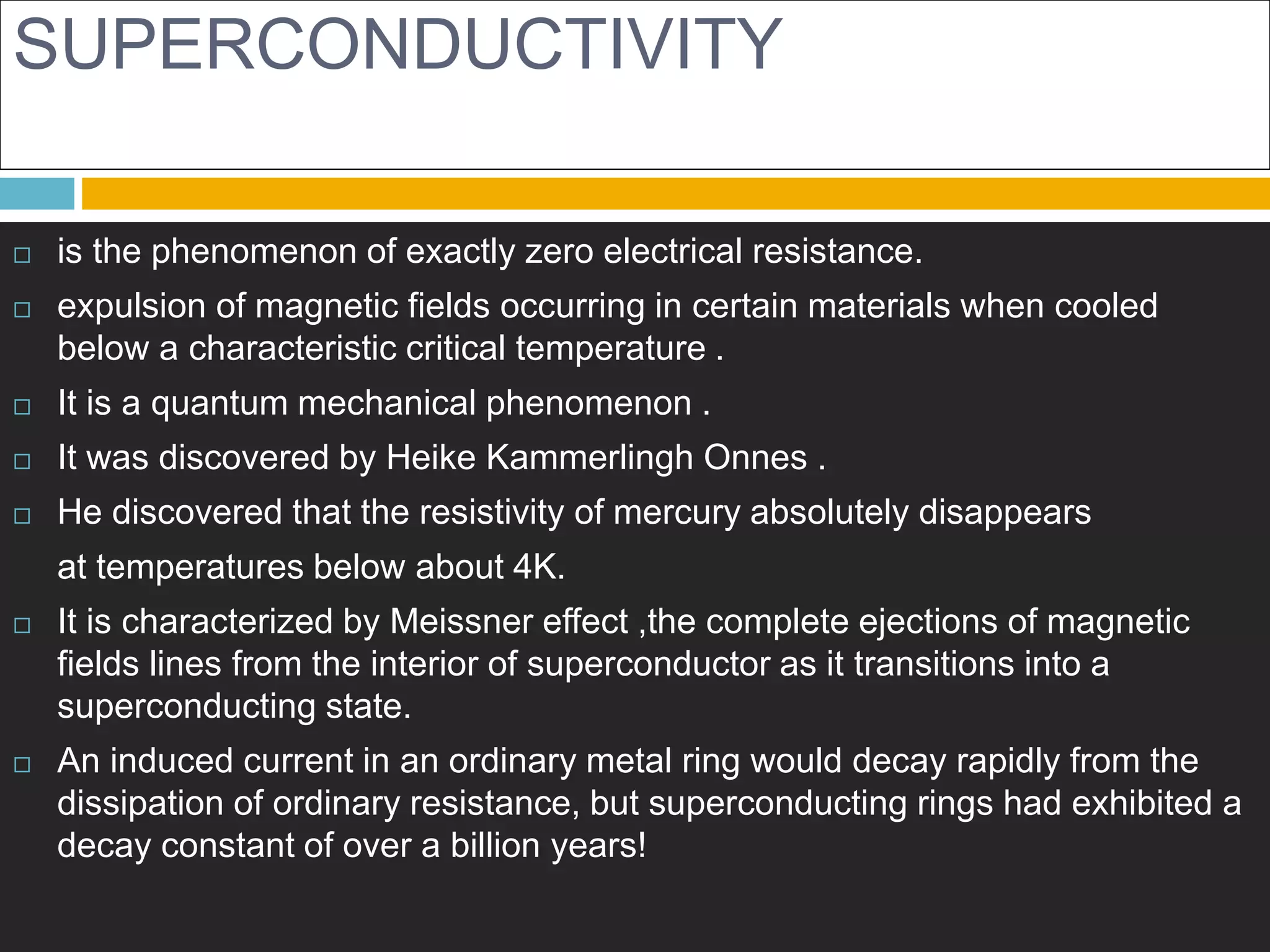 Superconductivity | PPTX | Chemistry | Science