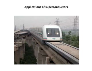 Superconductivity | PPTX