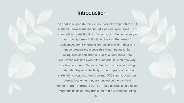 SUPER CONDUCTIVITY.pptx PHYSICS PROJECT SEM | PPT