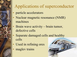 Superconductivity | PPTX