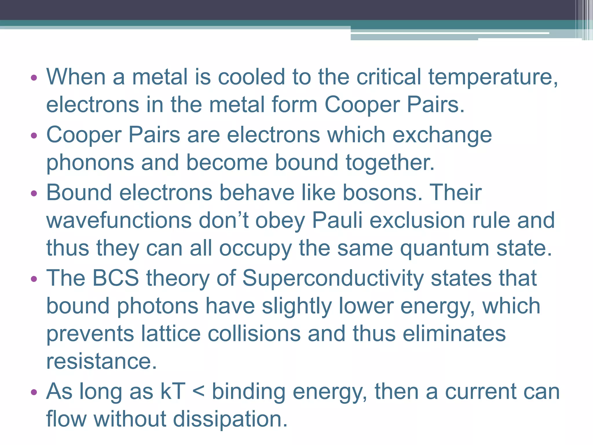 Superconductivity a presentation | PPTX