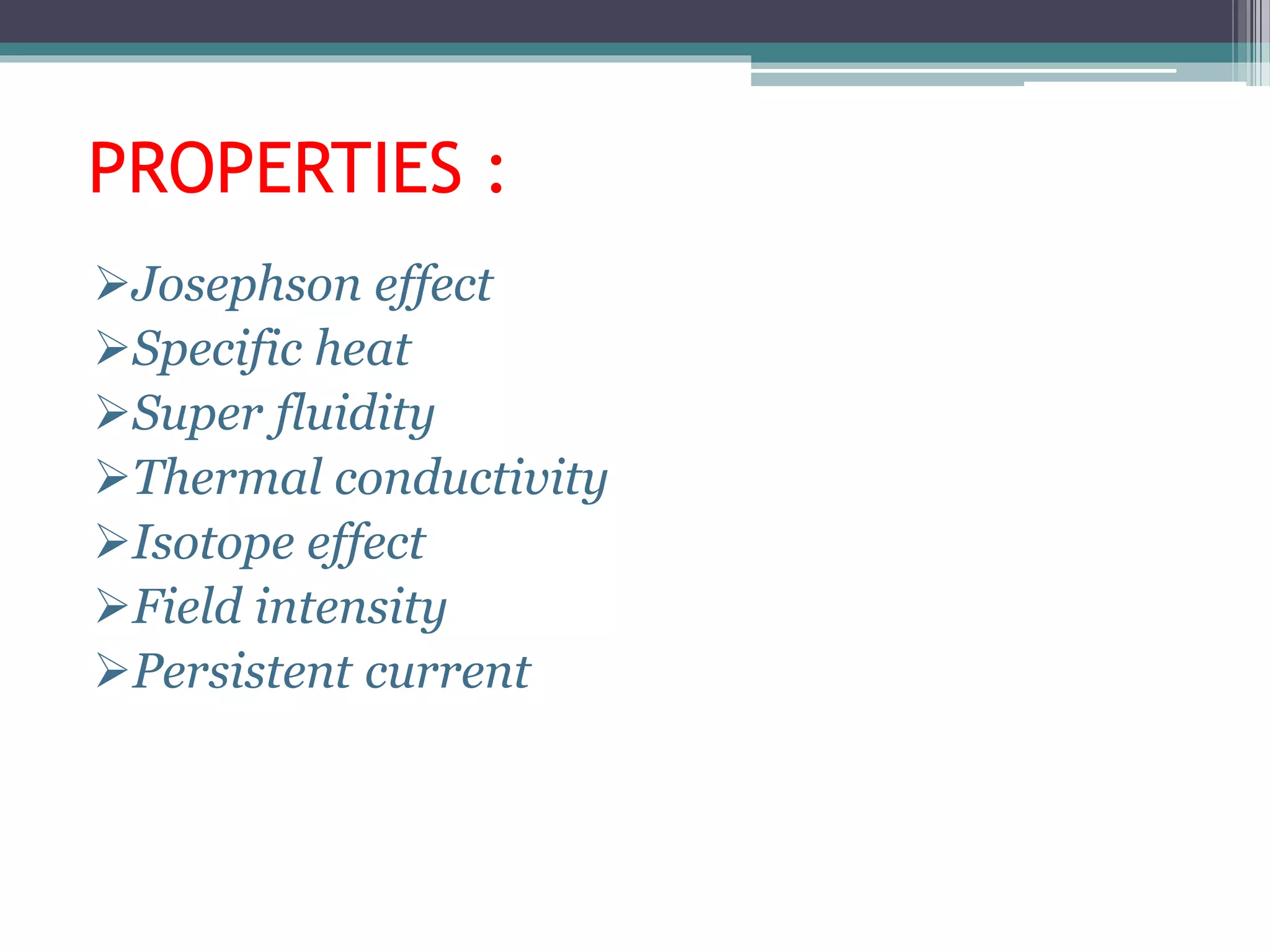 Superconductivity a presentation | PPTX